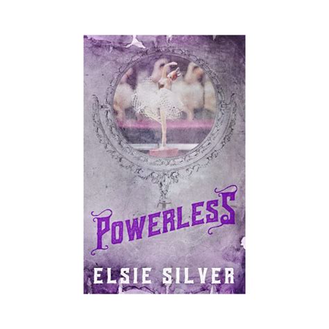 Elsie Silver Powerless By Elsie Silver Chestnut Springs 3 Special E