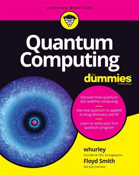 Quantum Computing For Dummies Next Gen Technology Explained Expert