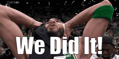 Jayson Tatum We Did It  Jayson Tatum We Did It Boston Celtics