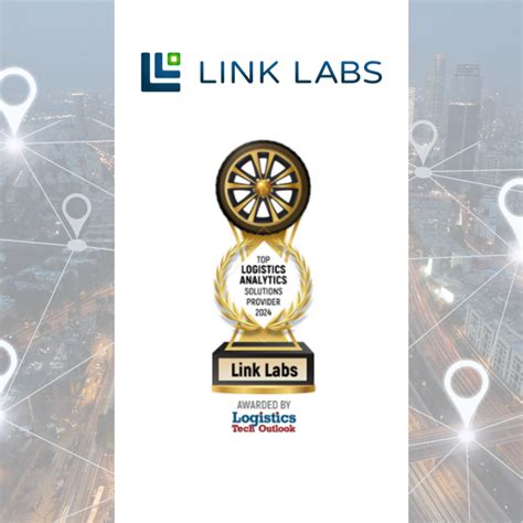 Link Labs Named Top Logistics Analytics Provider By Logistics Tech