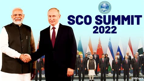 What Is Shanghai Cooperation Organisation Sco Summit 2022 [fully