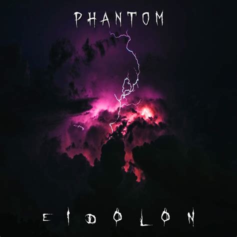 Phantom Eidolon Music