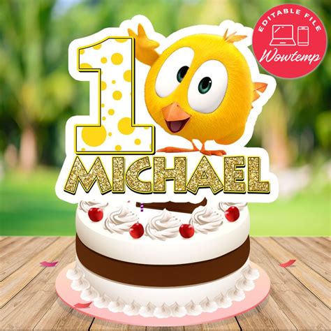 Pollito Chicky Birthday Cake Topper Template Printable Wowtemp