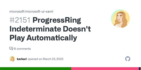 Progressring Indeterminate Doesnt Play Automatically · Issue 2151 · Microsoftmicrosoft Ui