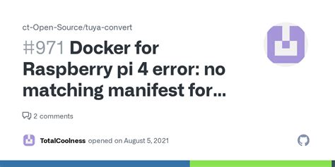 Docker For Raspberry Pi Error No Matching Manifest For Linux Arm V In The Manifest List