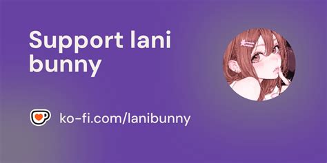 Support Lani Bunny