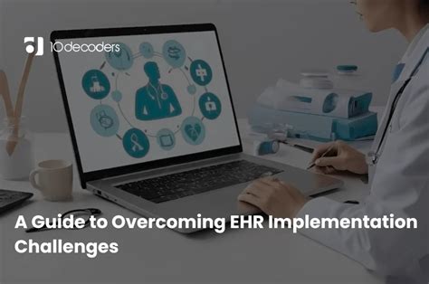 Key Challenges In Ehr Rollout And How To Overcome Them