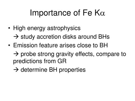 Ppt Exploring The Importance Of Iron Kα Line In Active Galactic Nuclei With High Energy