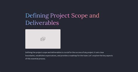 Defining Project Scope And Deliverables