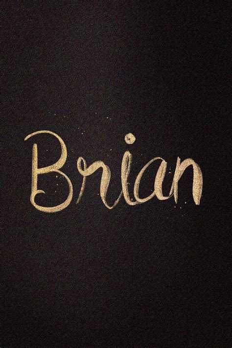 Brian Name Images Free Photos Png Stickers Wallpapers And Backgrounds