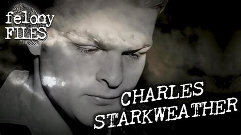 Investigating Americas First Spree Killer Charles Starkweather