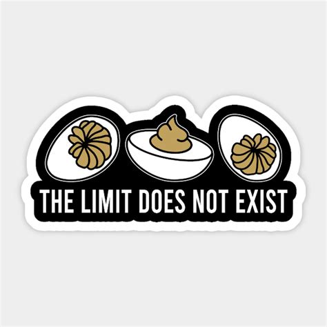 The Limit Does Not Exist Deviled Egg Sticker Teepublic