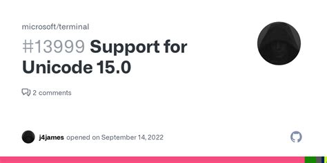 Support For Unicode 150 · Issue 13999 · Microsoftterminal · Github