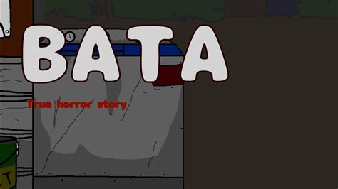 Bata Animated True Horror Story Not Animation Youtube