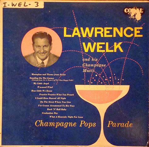 Lawrence Welk And His Champagne Music Champagne Pops Parade Coral