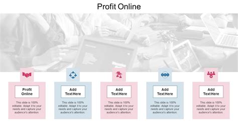 Profit Online In Powerpoint And Google Slides Cpb Presentation Graphics Presentation