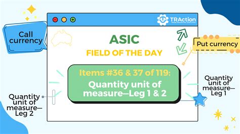 Quantity Unit Of Measure Leg 1 And 2 Asic Rewrite Traction