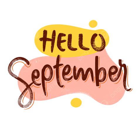September Hello Background Png Vector Psd And Clipart With