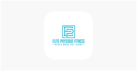 ‎elite Physique Fitness On The App Store
