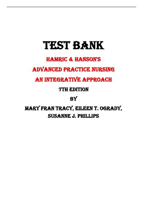 Test Bank For Hamric And Hansons Advanced Practice Nursing An