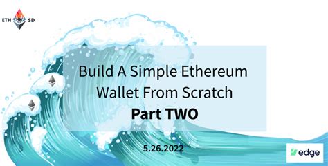 eth sd building a simple ethereum wallet from scratch pt 2 crypto