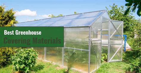 Greenhouse Materials Greenhouse Type Based On Covering Materials