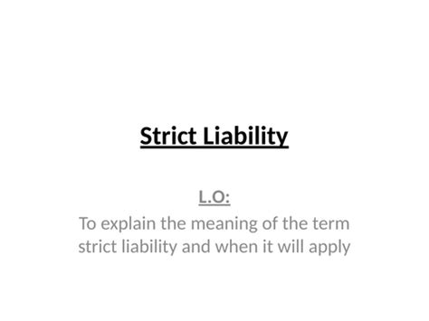 Strict Liability Teaching Resources