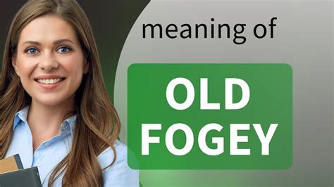 The Real Meaning Of Old Fogey And Its Storied History Homesteadingblog