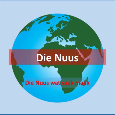 Nuus Die Nuus