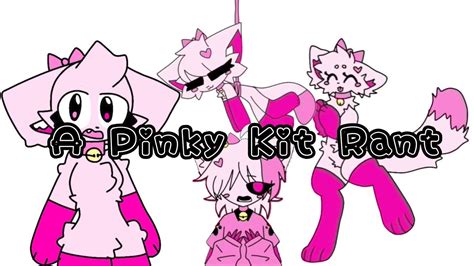 A Rant About Pinky Kit Youtube