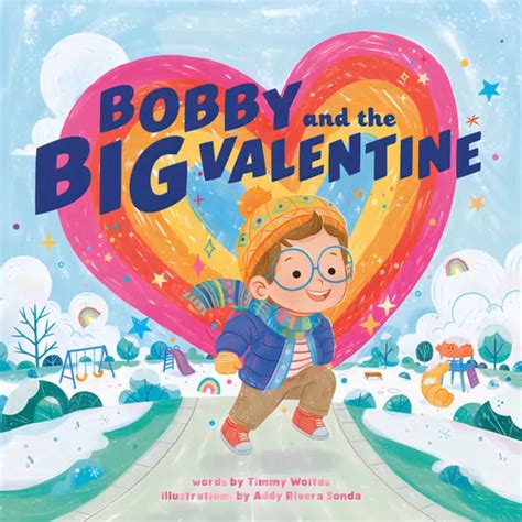Bobby And The Big Valentine De Woitas Timmy Editorial Penguin Workshop