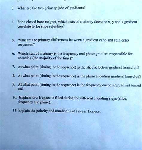 Solved 3 What Are The Two Primary Jobs Of Gradients 4 For A Closed