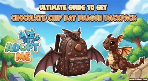 How To Get Chocolate Chip Bat Dragon Backpack In Adopt Me 2026 Guide
