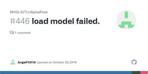 Load Model Failed · Issue 446 · Mvig Sjtualphapose · Github