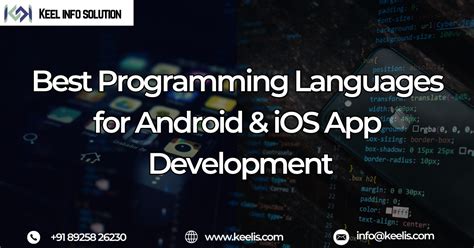 Best Programming Languages For Android And Ios App Development Keel