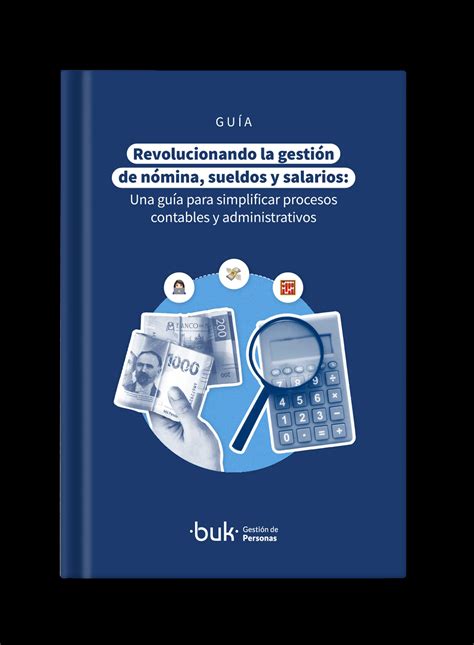 Guía Gratuita Gestión De Los Sueldos Y Salarios Buk