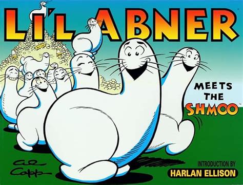 Lil Abner Meets The Shmoo 1948 Vol 14 Al Capp Capp Al Dave