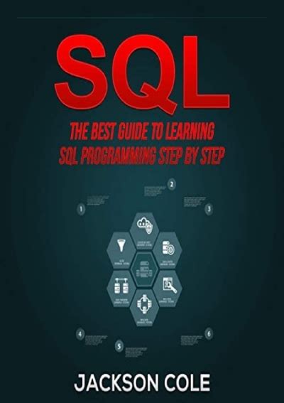 Pdf Sql The Best Guide To Learning Sql Programming Step By Step Free