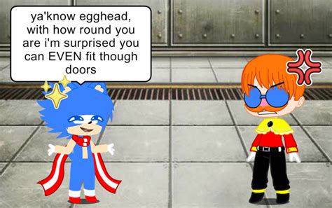 Freedomverse Sonic Roasts His Robotnik By Mettaton247 On Deviantart