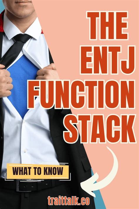 The Entj Function Stack Explained Entj Entj Personality Personality
