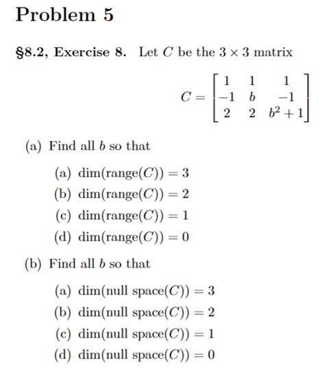 Solved Problem 5§82 ﻿exercise 8 ﻿let C ﻿be The 3×3