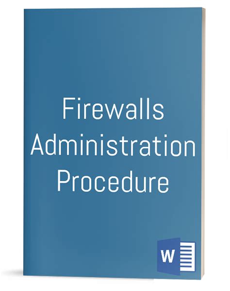 Firewalls Administration Procedure It Procedure Template