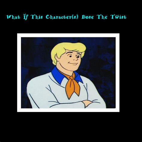 Fred Do The Twist By Gachatuber00067 On Deviantart