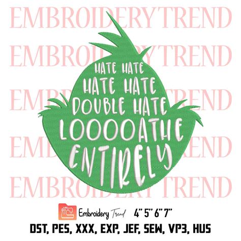 Hate Hate Double Hate Loathe Entirely Embroidery Mr Grinch Christmas