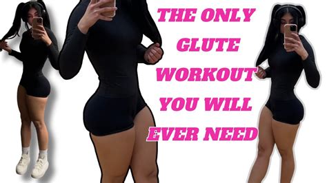 Juicy Glute Workout Youtube