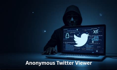 Top Free Anonymous Twitter Viewer Tools 2026