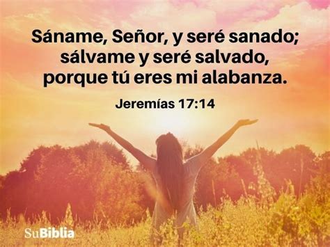 14 Versículos Bíblicos Que Hablan Sobre Sanidad Divina Biblia