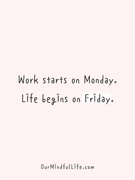 40 Funny Friday Quotes To Activate Your Weekend Mode Artofit