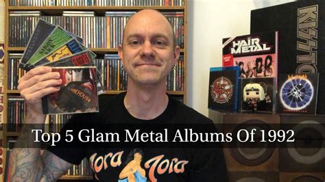 Top 5 Glam Metal Albums Of 1992 Youtube