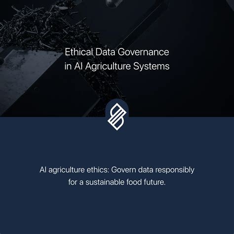 Ethical Data Governance In Ai Agriculture Systems → Scenario
